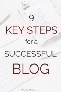9 Key Steps to Turn your Blog into a Successful Business - It Started ...